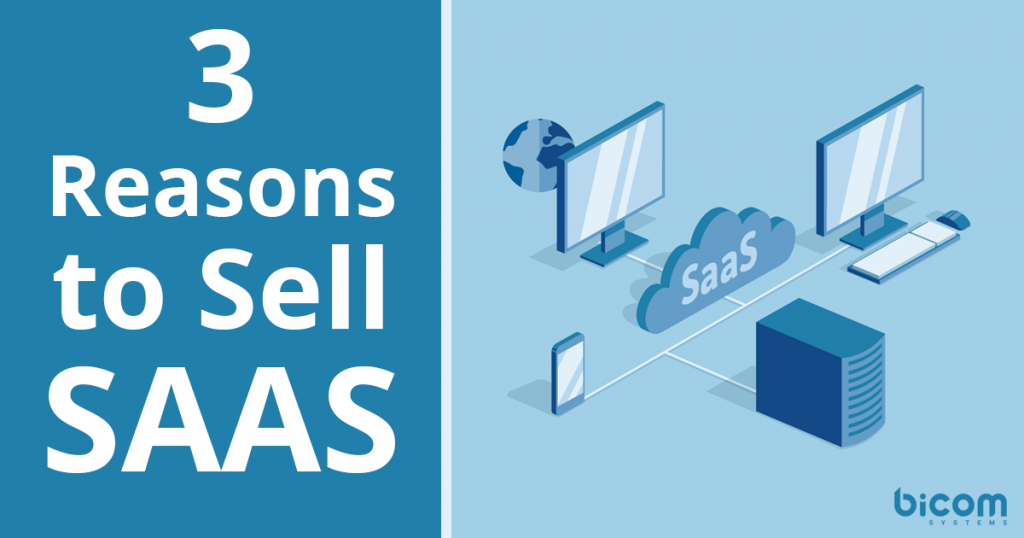Benefits of Selling SaaS - Bicom Systems Blog